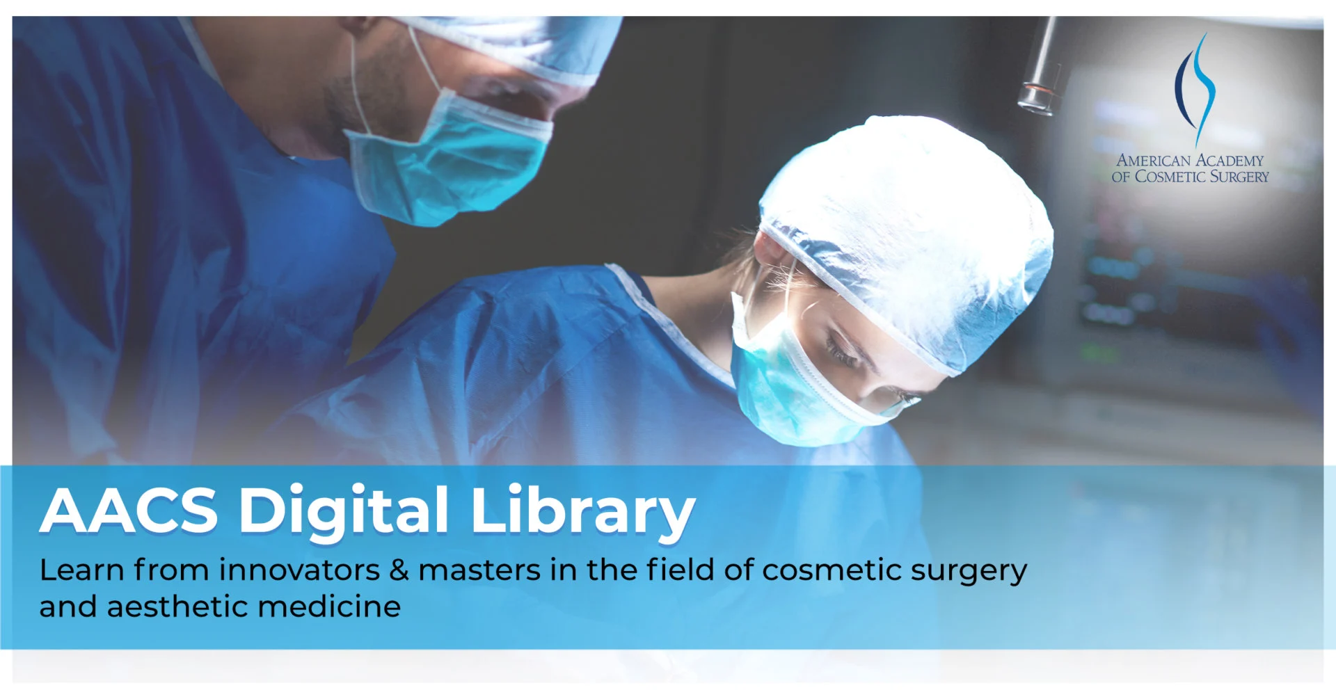 Digital Library - American Academy of Cosmetic Surgery